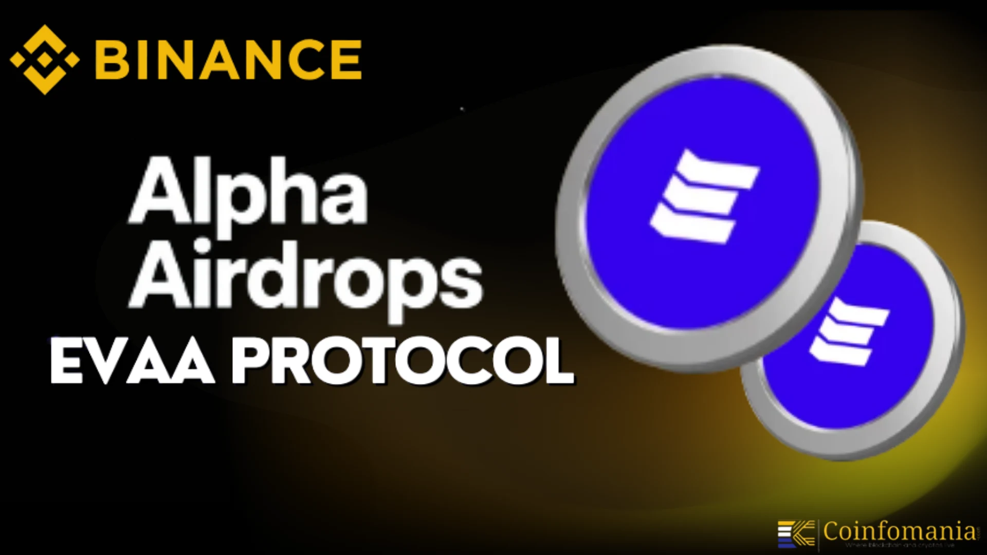 Binance Alpha listet EVAA-Protokoll mit Airdrop-Anreizen auf