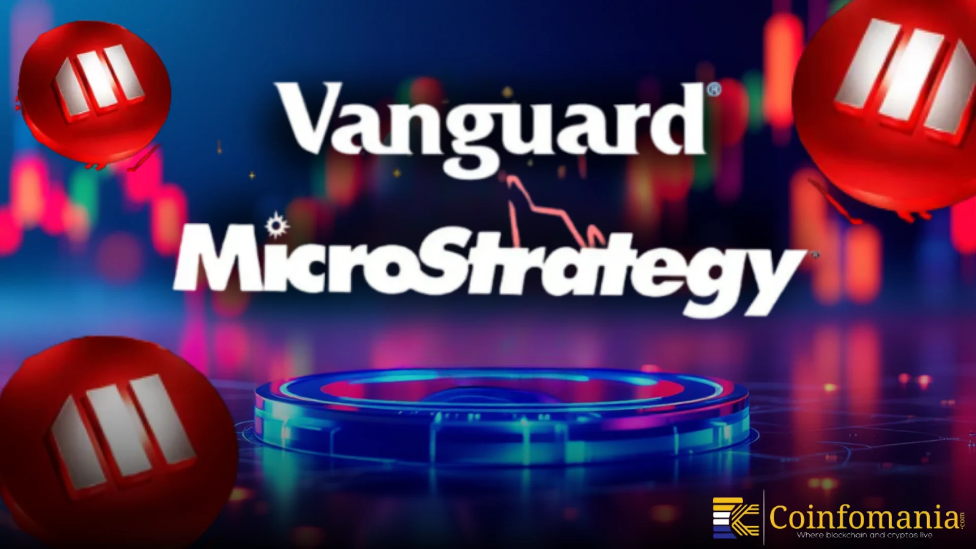 Vanguard Makes Its First MicroStrategy Investment
