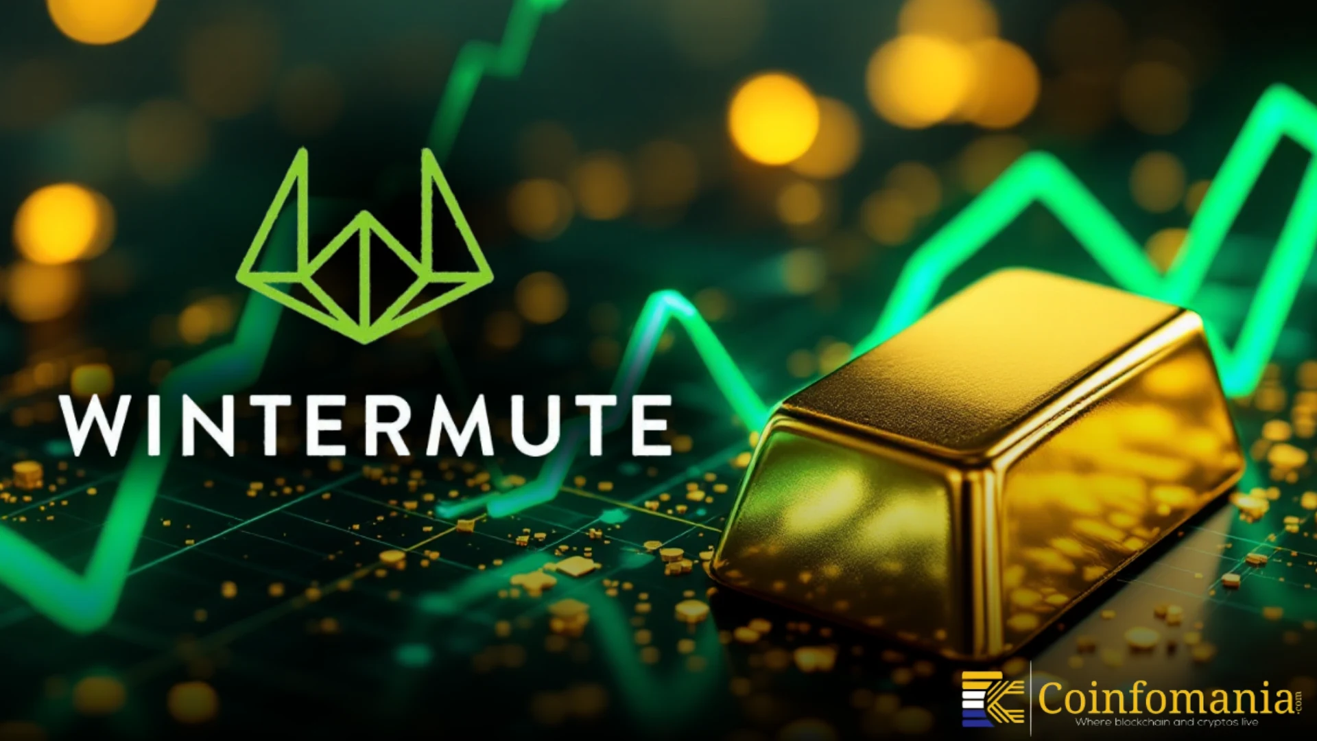 Wintermute เปิดตัวบริการซื้อขายทองคำโทเคนสำหรับสถาบัน